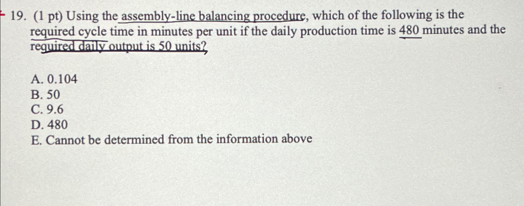 Solved (1 ﻿pt) ﻿Using the assembly-line balancing procedure, | Chegg.com