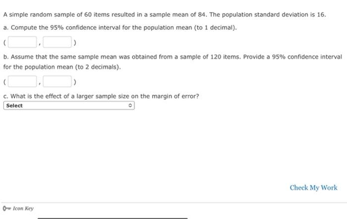 Solved A simple random sample of 60 items resulted in a | Chegg.com Solved A simple random sample of 60 items resulted in a | Chegg.com