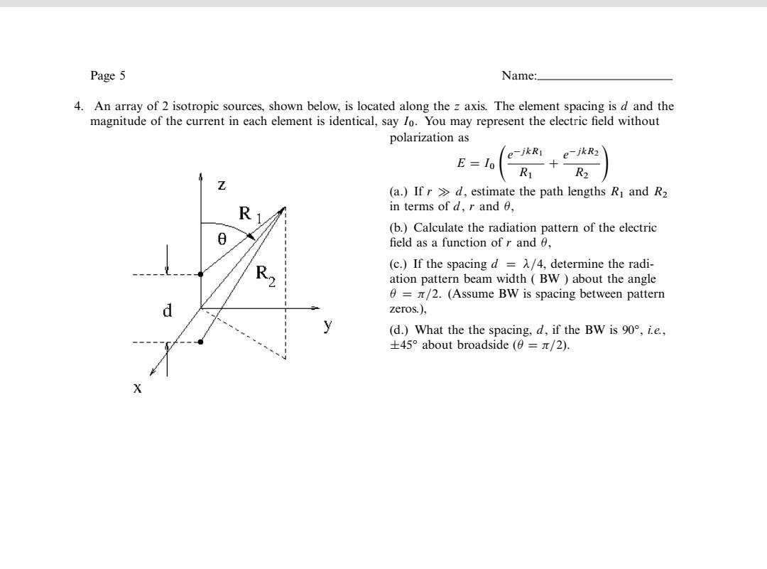 Page 5 Name: 4. An array of 2 isotropic sources, | Chegg.com