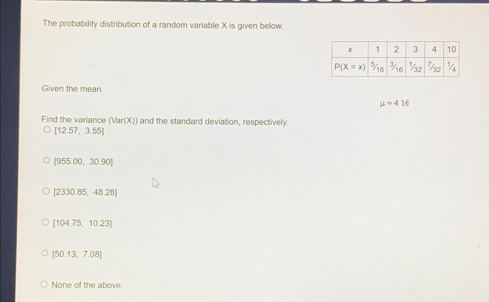 Solved The probability distribution of a random variable x | Chegg.com