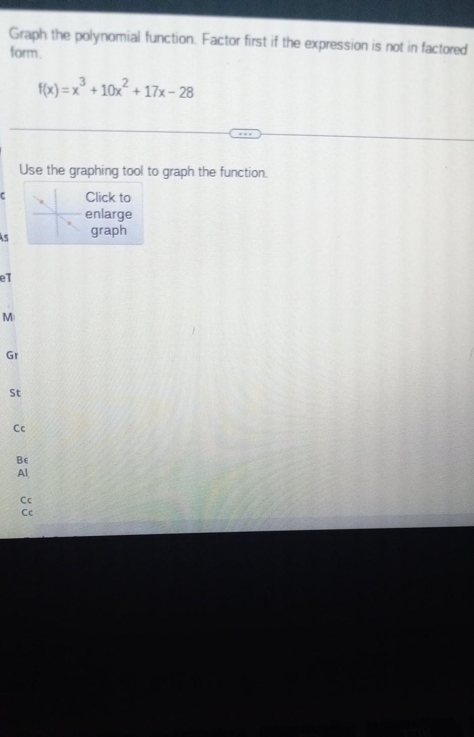 Solved Graph the polynomial function. Factor first if the | Chegg.com