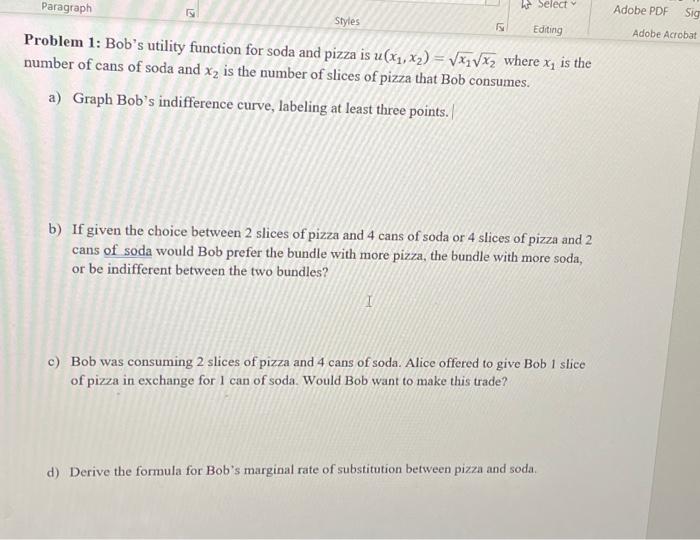 Solved Problem 1: Bob's utility function for soda and pizza | Chegg.com