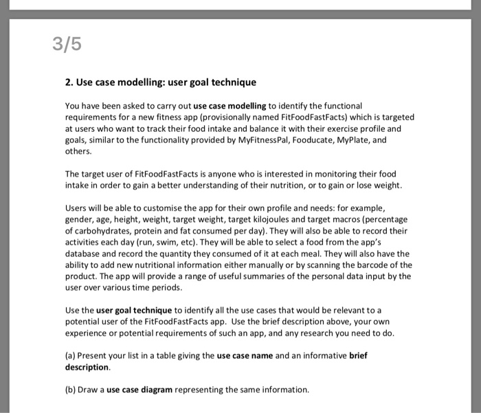 Solved 3/5 2. Use case modelling: user goal technique You | Chegg.com