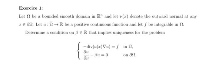 Solved Exercice 1: Let Ω be a bounded smooth domain in Rn | Chegg.com