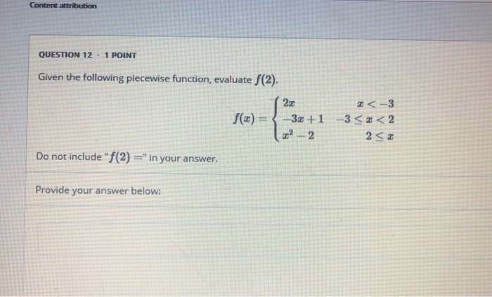 Solved Content attribution QUESTION 12 - 1 POINT Given the | Chegg.com