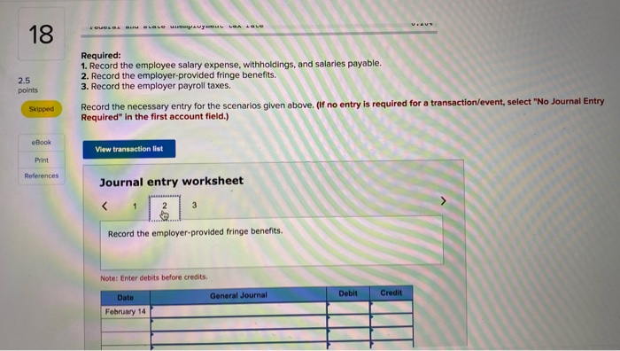 Solved 18 Problem 8-4A Record payroll (LO8-3) 2.5 points | Chegg.com