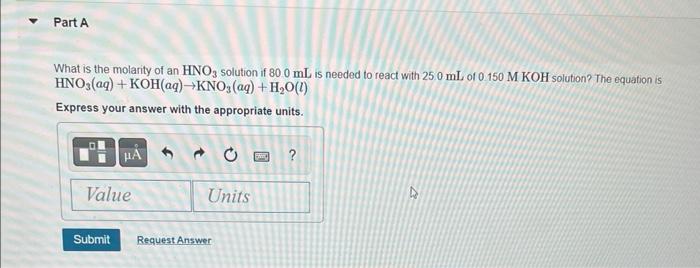 Solved What is the molarity of an HNO3 solution if 80.0 mL | Chegg.com