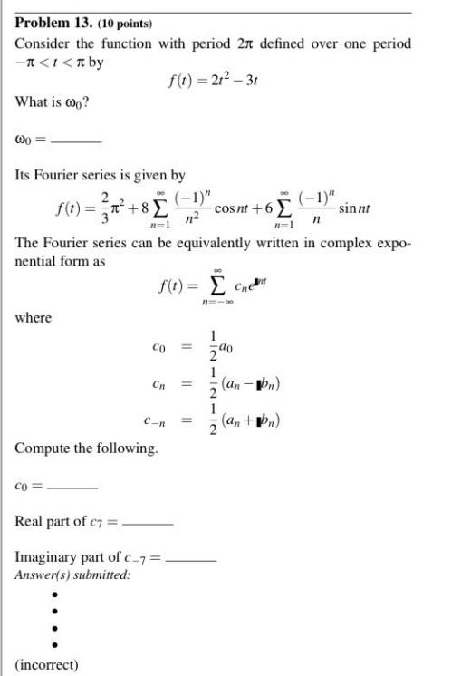 Solved Problem 13. (10 points) Consider the function with | Chegg.com