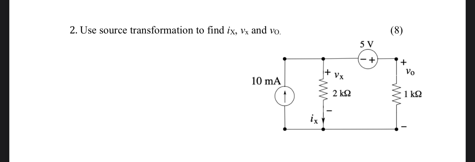 Solved Use source transformation to find ix,vx ﻿and vO. | Chegg.com