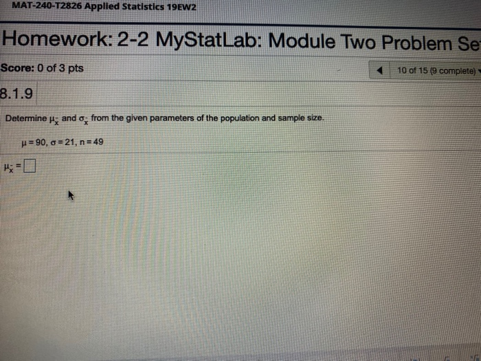 Solved MAT-240-T2826 Applied Statistics 19EW2 Homework: 2-2 | Chegg.com