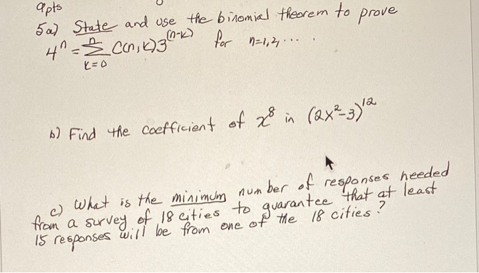 Solved 5a) State and use the binomial theorem to prove 41 = | Chegg.com