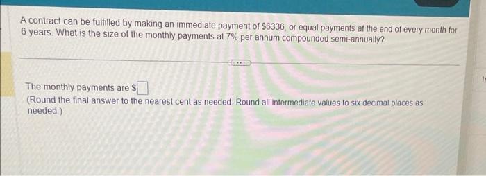 Solved A contract can be fulfilled by making an immediate | Chegg.com