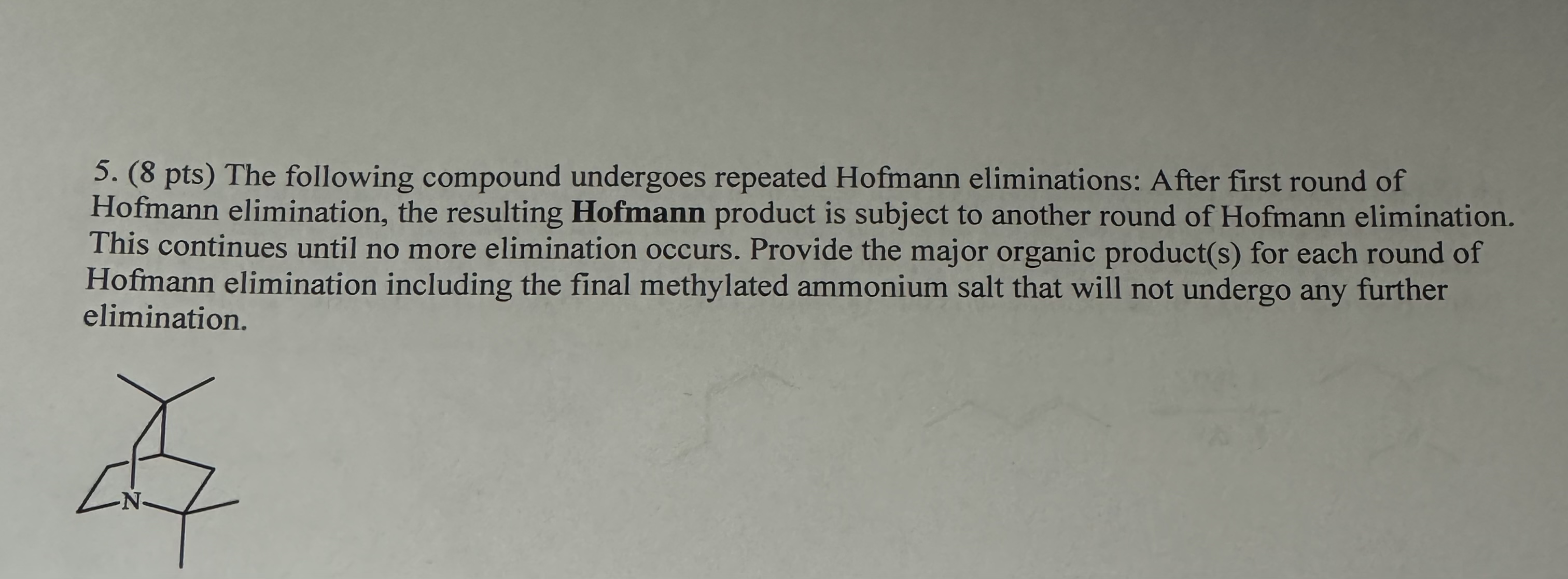 Solved ( 8 ﻿pts ) ﻿The following compound undergoes repeated | Chegg.com