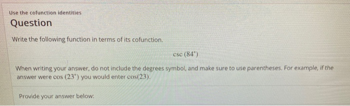 Solved Use the cofunction identities Question Write the | Chegg.com