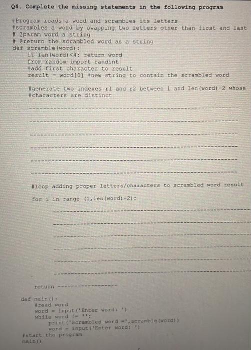 Solved Q4. Complete the missing statements in the following | Chegg.com