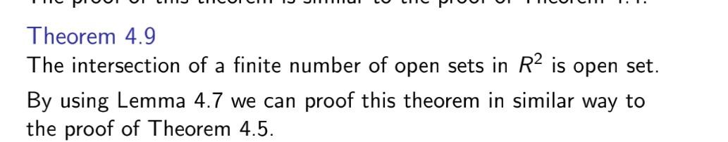 Solved Theorem 4.9 The intersection of a finite number of | Chegg.com