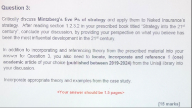 Solved Question 3:Critically discuss Mintzberg's five Ps of | Chegg.com