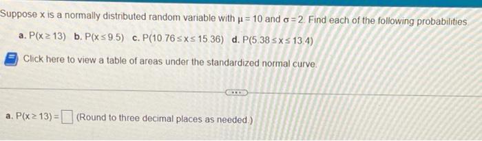 Solved Suppose x is a normally distributed random variable | Chegg.com