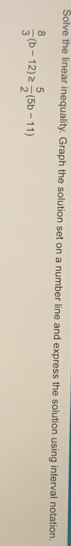 Solve the linear inequality. Graph the solution set | Chegg.com