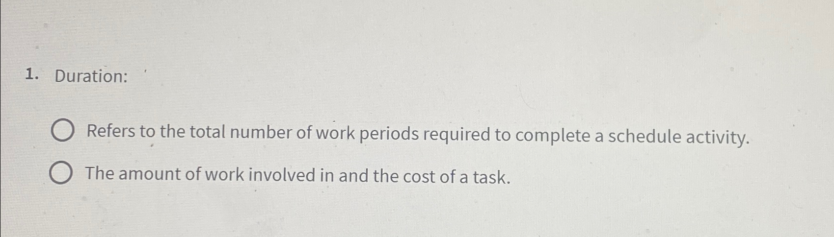 Solved Duration:Refers to the total number of work periods | Chegg.com