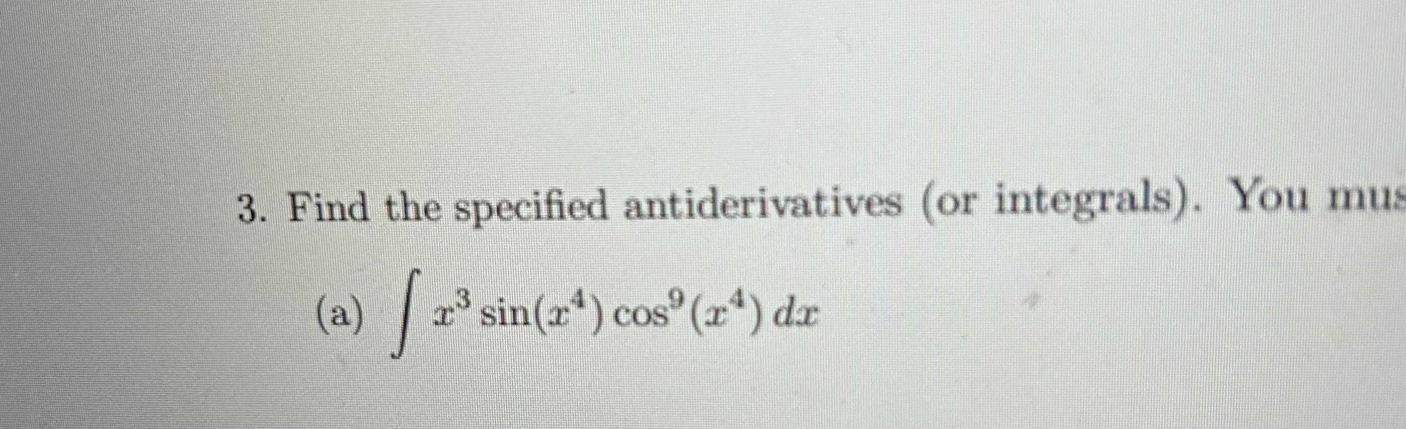 Solved Find the specified antiderivatives (or | Chegg.com