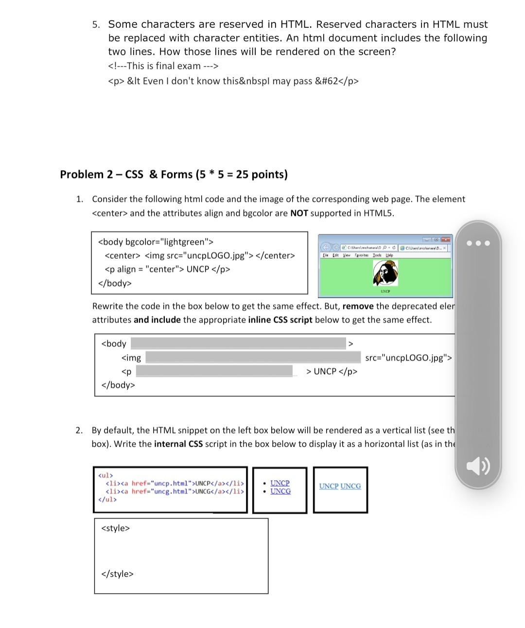 Solved 5. Some characters are reserved in HTML. Reserved | Chegg.com
