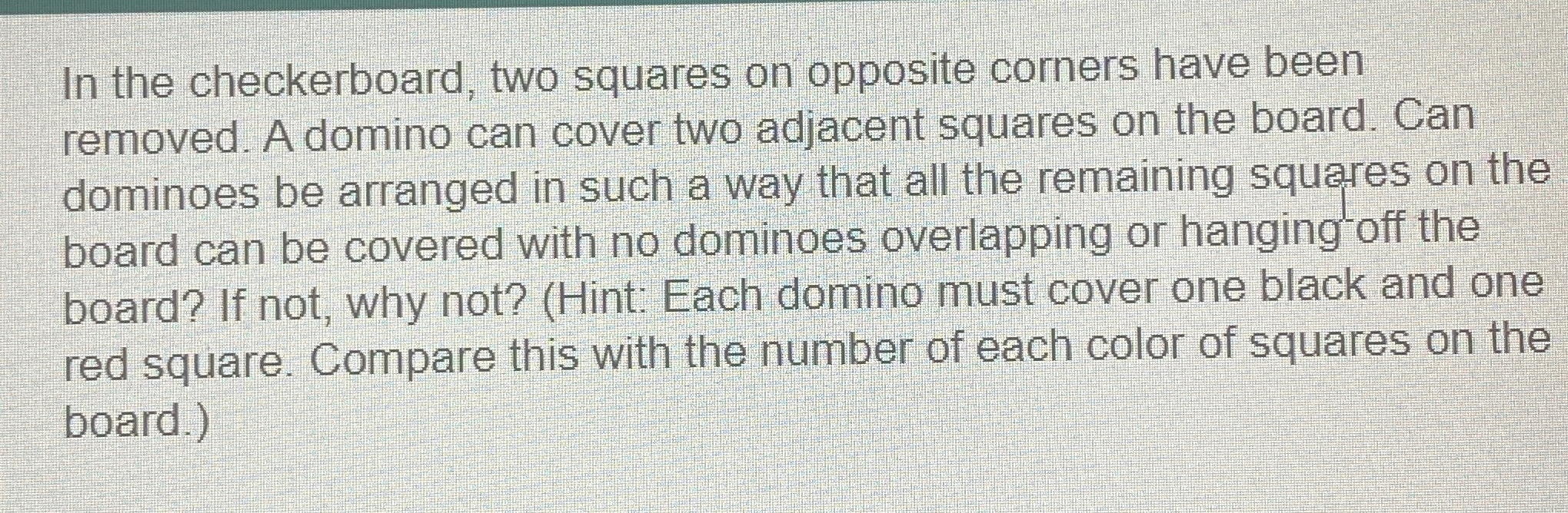 Solved In the checkerboard, two squares on opposite corners | Chegg.com
