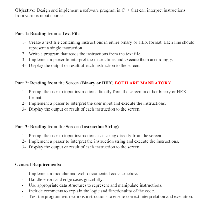 Objective: Design and implement a software program in | Chegg.com