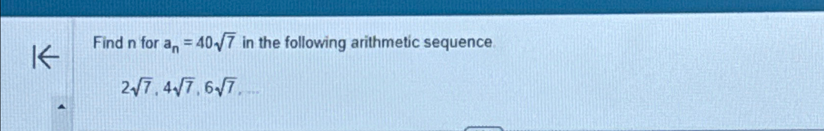 Solved Find n ﻿for an=4072 ﻿in the following arithmetic | Chegg.com