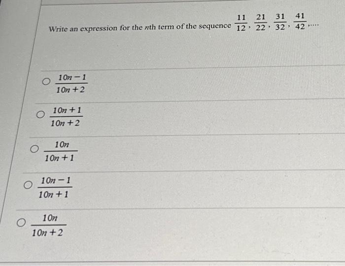 Solved Write an expression for the nth term of the sequence | Chegg.com