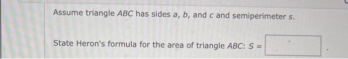 Solved Assume triangle ABC has sides a,b, and c and | Chegg.com