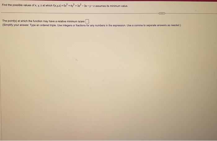 Solved Find the possible values of x,y,z at which | Chegg.com