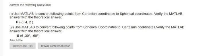Solved Answer the following Questions: (1) Use MATLAB to | Chegg.com