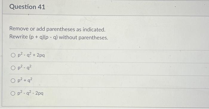 Solved Remove or add parentheses as indicated. Rewrite | Chegg.com