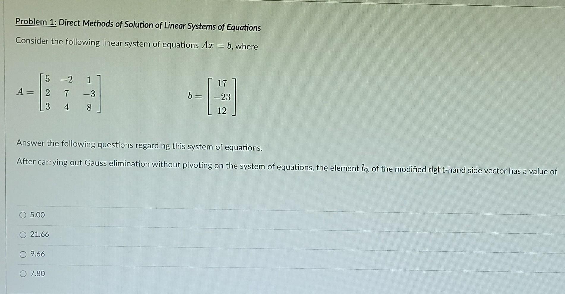 Solved Problem 1: Direct Methods of Solution of Linear | Chegg.com