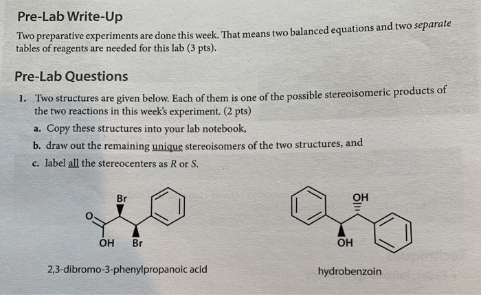 Solved Pre-Lab Write-Up Two preparative experiments are done | Chegg.com