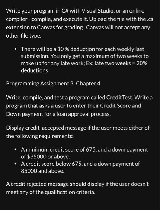 Solved Write your program in C\# with Visual Studio, or an | Chegg.com
