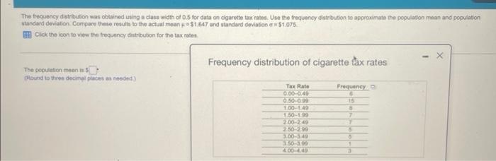 Solved The frequency distribution was obtained using a class | Chegg.com