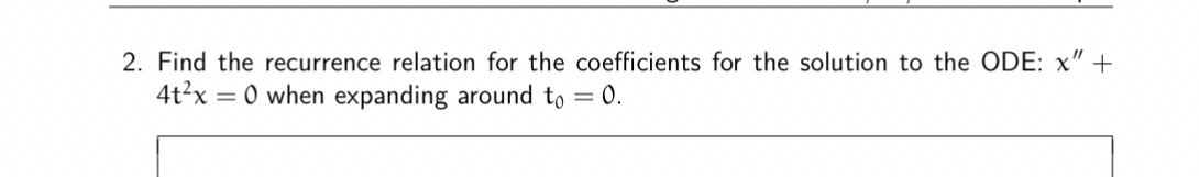 Solved Find the recurrence relation for the coefficients for | Chegg.com