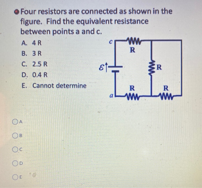Solved Four resistors are connected as shown in the figure. | Chegg.com
