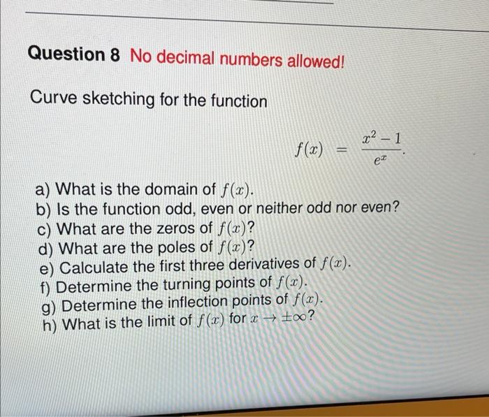 Solved Question 8 No decimal numbers allowed! Curve | Chegg.com