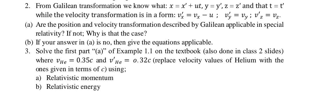 Solved 2. From Galilean transformation we know what: | Chegg.com