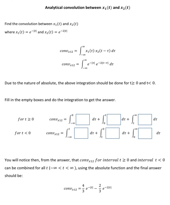 Solved Analytical Convolution Between Xi T And X2 T Find