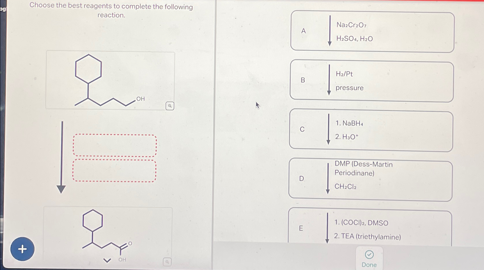 Solved Choose the best reagents to complete the following | Chegg.com