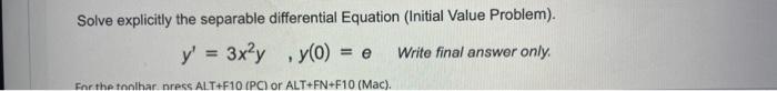 Solved Solve explicitly the separable differential Equation | Chegg.com
