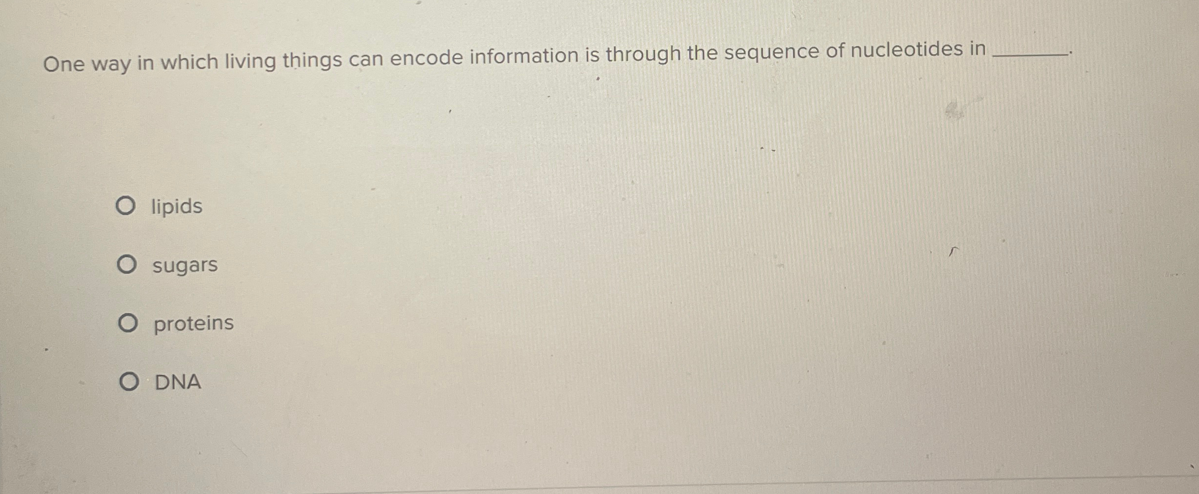 Solved One way in which living things can encode information | Chegg.com