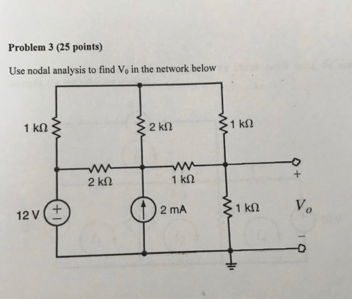 Solved Problem 3 (25 points) Use nodal analysis to find V, | Chegg.com