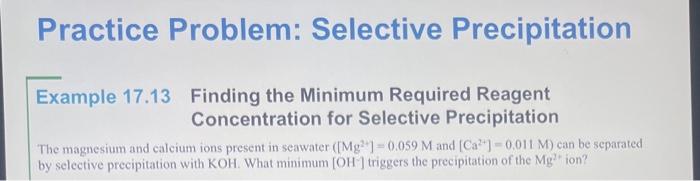 Solved Practice Problem: Selective Precipitation Example | Chegg.com