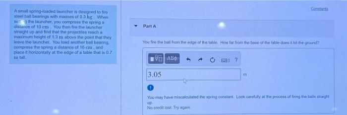 Solved Constanta Part A A small spring-loaded launcher is | Chegg.com