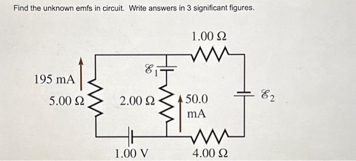 Solved Find the unknown emfs in circuit. Write answers in 3 | Chegg.com